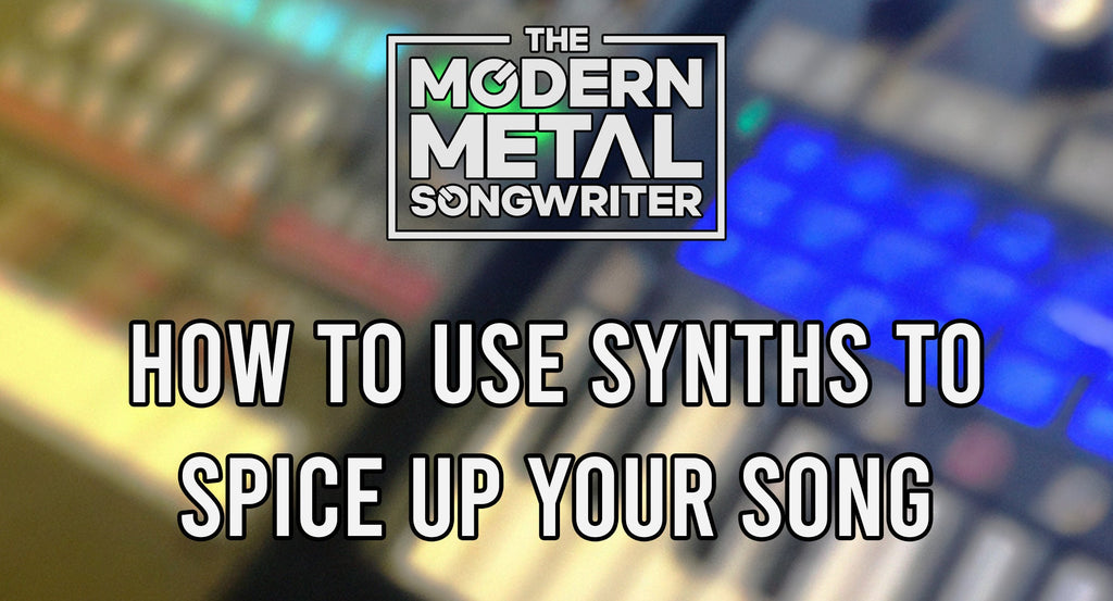 Using Synths to Spice Up a Metalcore Song | Free Serum Presets | MMS