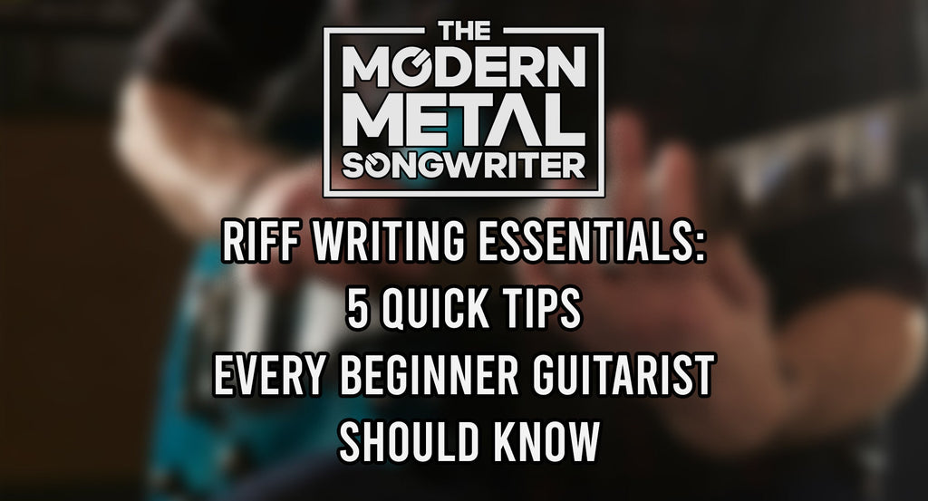 Riff Writing Essentials: 5 Quick Tips Every Beginner Guitarist Should